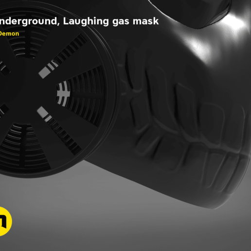 Download 3D printing templates Laughing Gas Mask - 6 underground ・ Cults