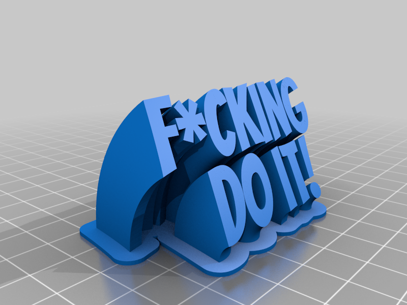 Free 3D file f*cking do it 2・Template to download and 3D print・Cults
