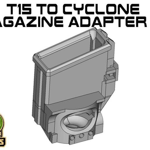 Download free STL file T15 cyclone Magazine Adapter top • Object to 3D ...
