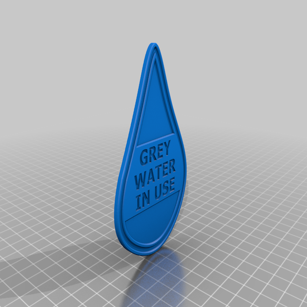 Download free GCODE file Grey Water in Use Sign • 3D printing design ...