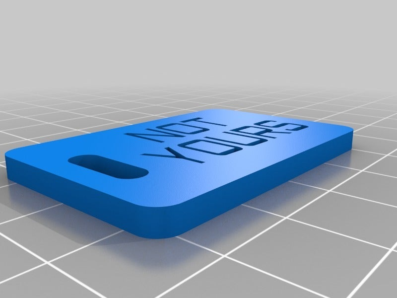 Free STL file NOT YOURS Luggage Tag・3D printable design to download・Cults