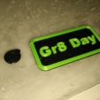 Download free STL file i have a gr8 day already thx • 3D printable ...
