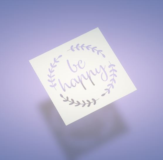 STL file Stencil "Be happy"・3D print object to download・Cults