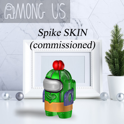 STL file AMONG US - SPIKE (COMMISSIONED)・3D printing design to download ...
