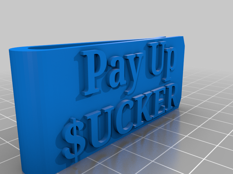 Free 3D file Pay Up Sucker Money Clip ⬆️・3D print design to download・Cults