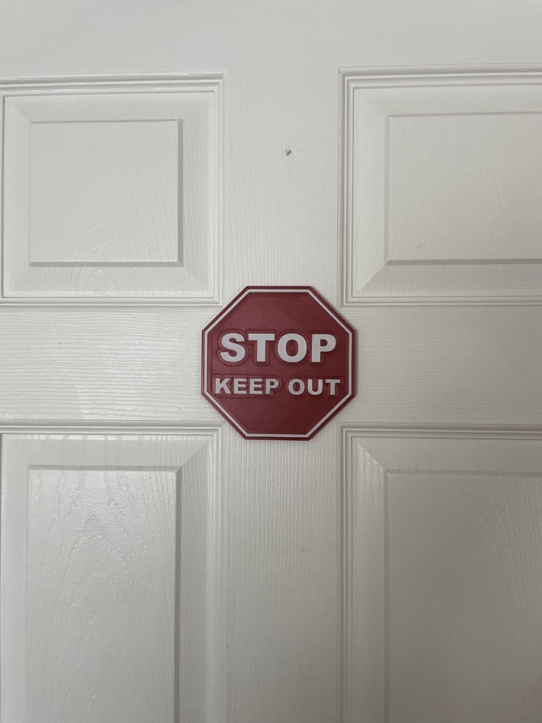 Fichier 3D gratuit Stop Keep Out・Modèle à télécharger et à imprimer en ...