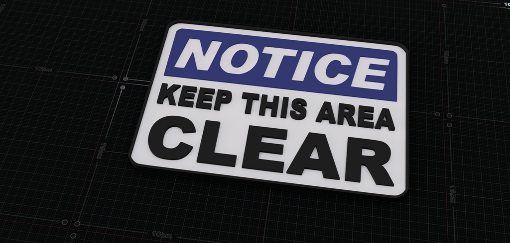 Free 3D file Notice Keep This Area Clear Sign ⚠️・Object to download and ...