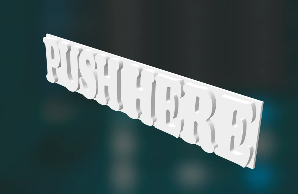 Fichier 3D gratuit Panneau "Push Here・Modèle à télécharger et à ...