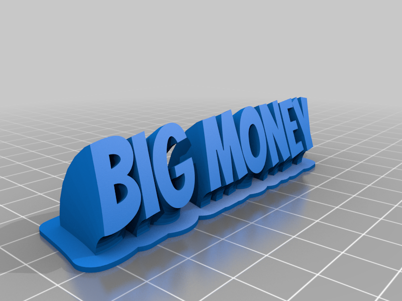 Free 3D file Big Money・Template to download and 3D print・Cults